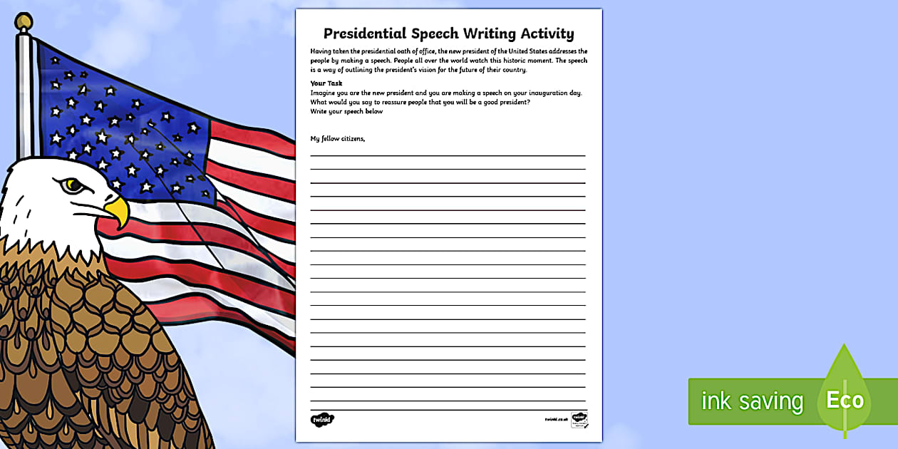 Editable Presidential Speech Writing Worksheet - Twinkl