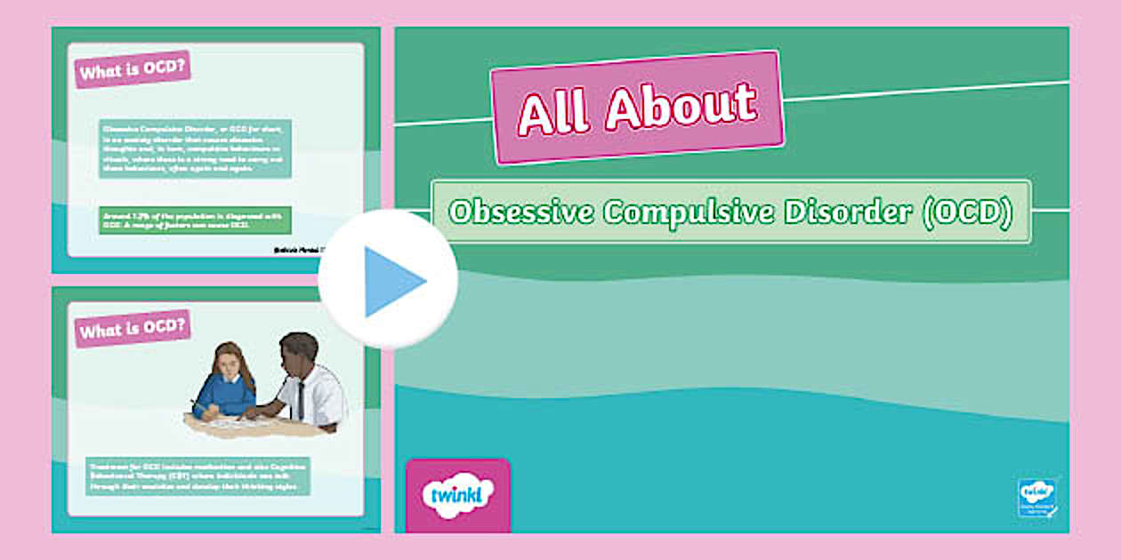 OCD Awareness PowerPoint (teacher made) - Twinkl