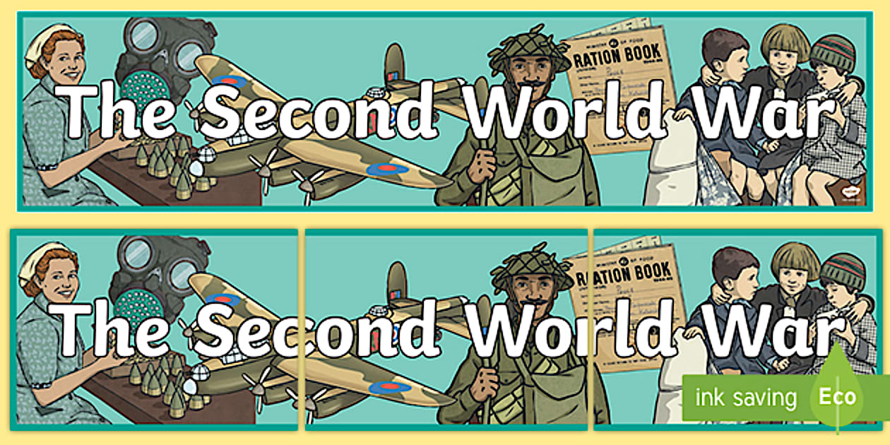 Black and White World War Two Display Banner (teacher made)