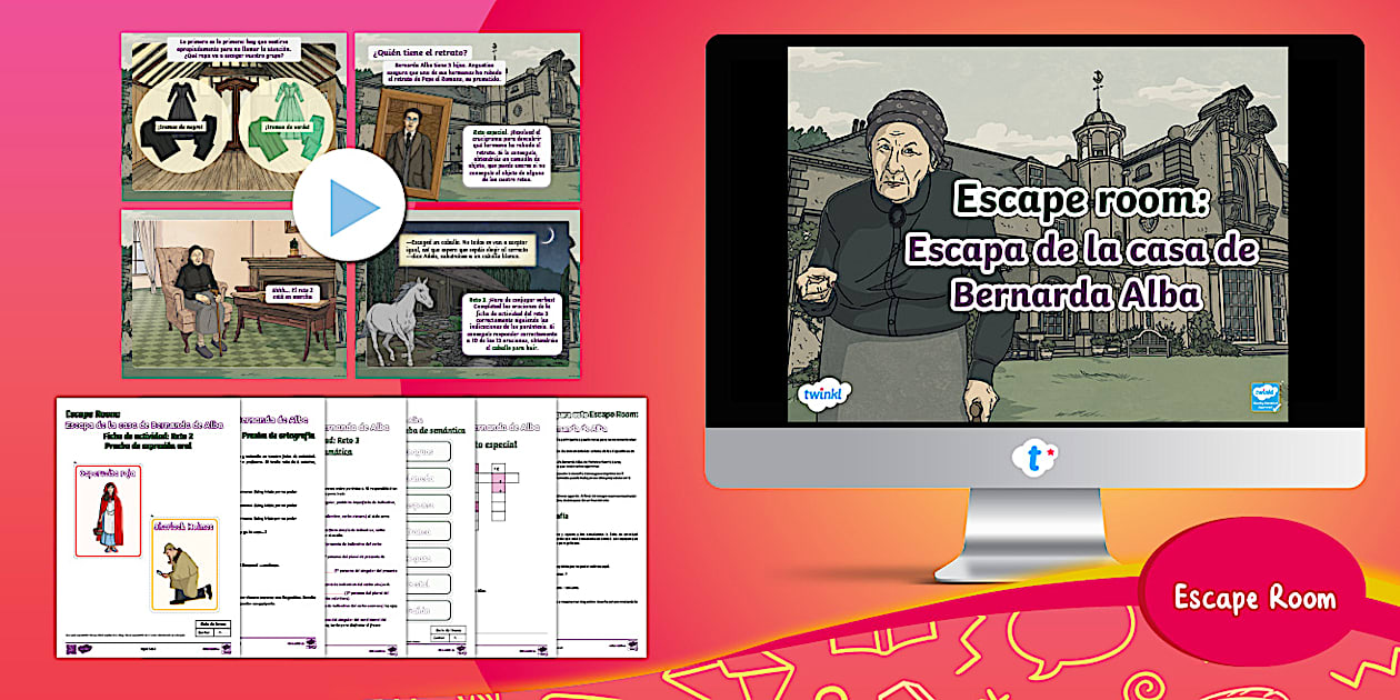 Escape room: Escapa de la casa de Bernarda Alba - Twinkl