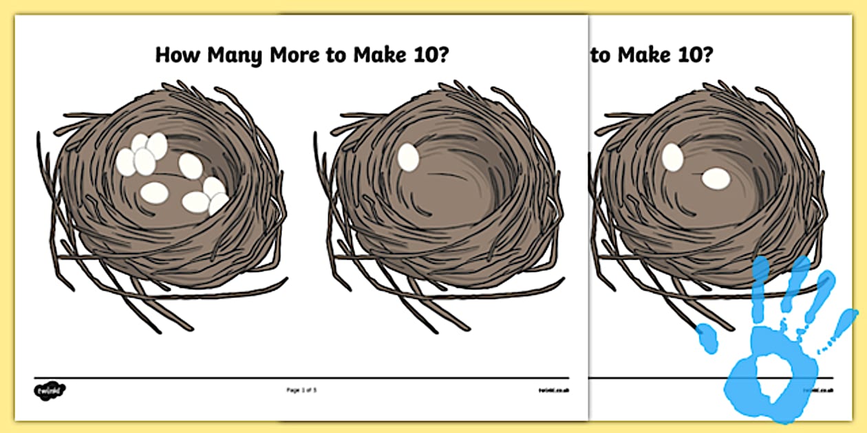 Eggs in a Nest - How Many More to Make 10? Worksheet / Worksheet Pack