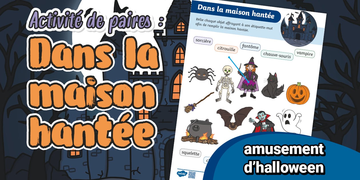 Activité de paires : Dans la maison hantée