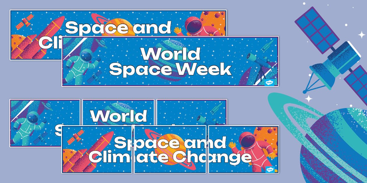 World Space Week Display Banner (teacher made) - Twinkl