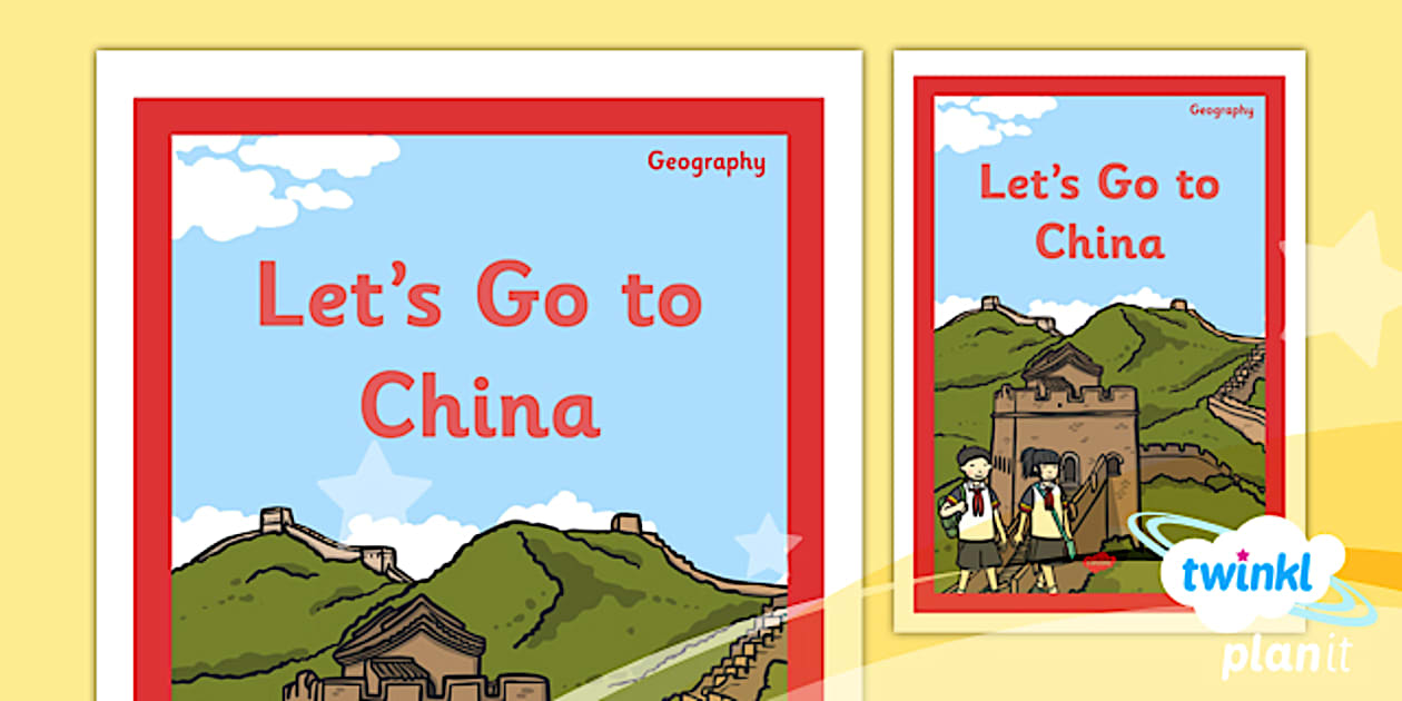 Editable Geography: Let's Go to China Year 2 Unit Book Cover