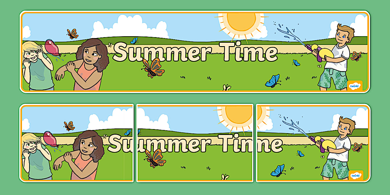 Summer Time Display Banner (teacher made) - Twinkl