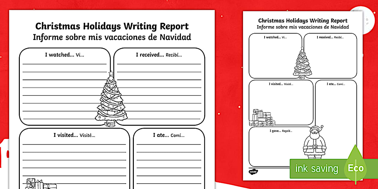 Christmas Holiday Report Writing Frames English/Spanish - Christmas Holiday