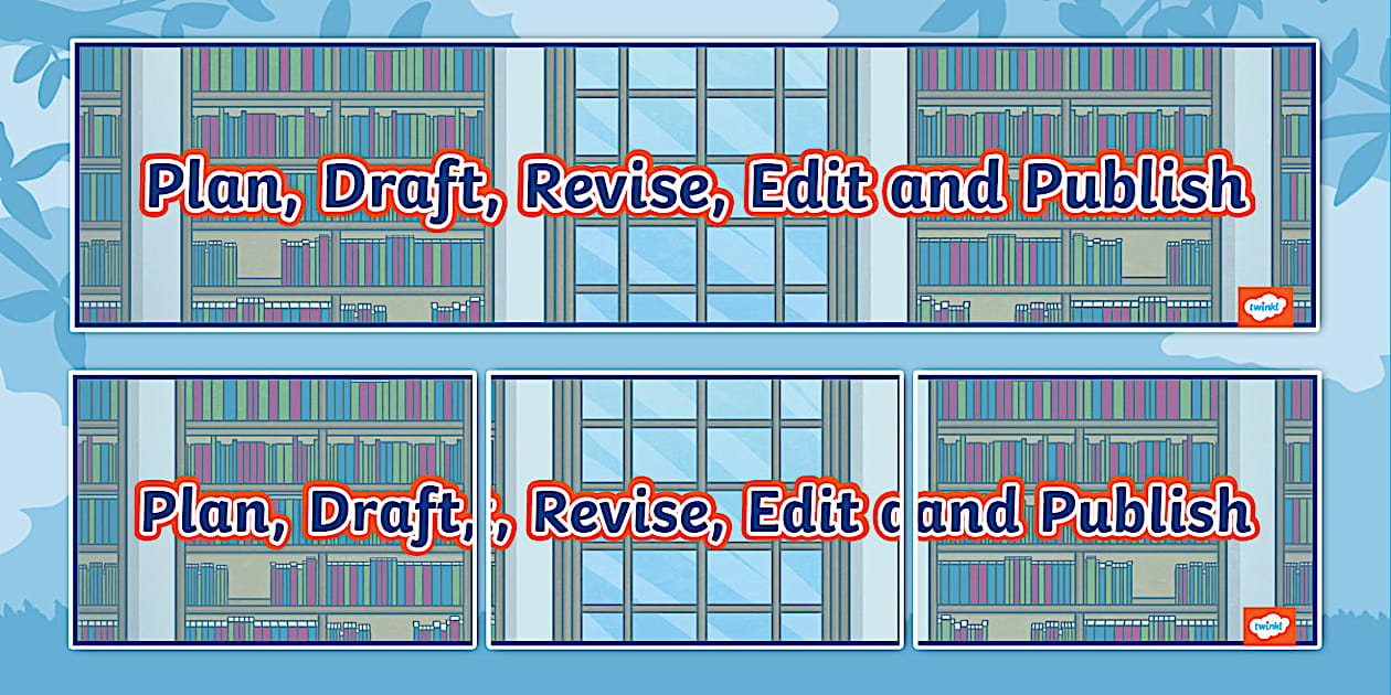Plan, Draft, Revise, Edit and Publish Display Banner