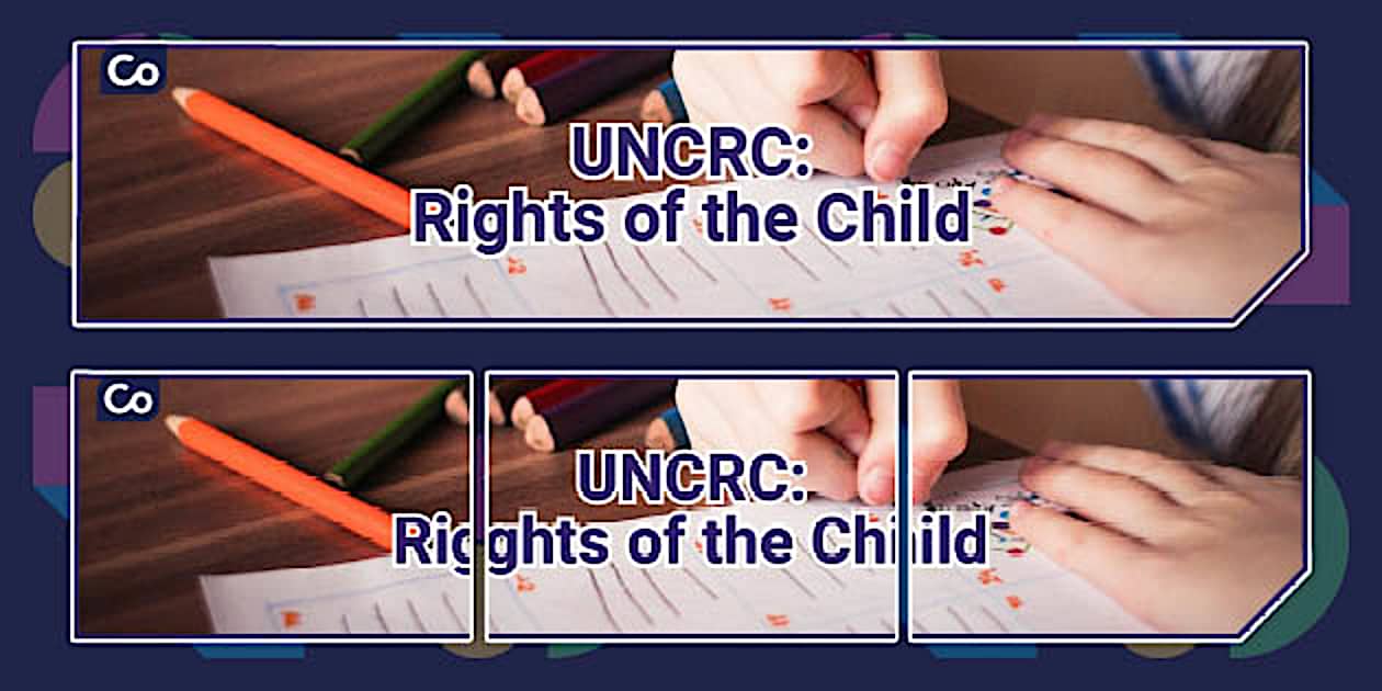UNCRC Display Banner (Teacher-Made) - Twinkl