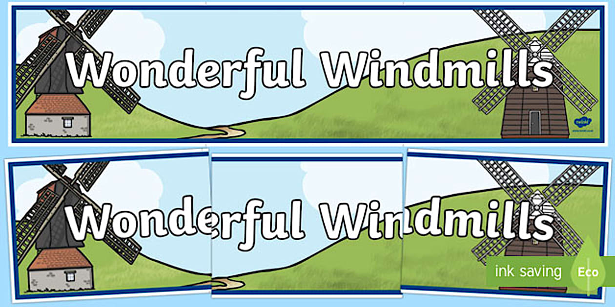 Cursive Wonderful Windmills Display Banner (teacher made)