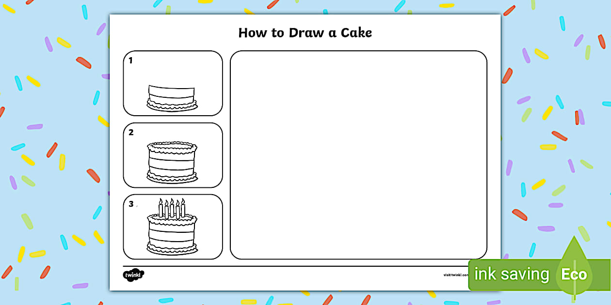 How to Draw a Cake Activity (teacher made) - Twinkl