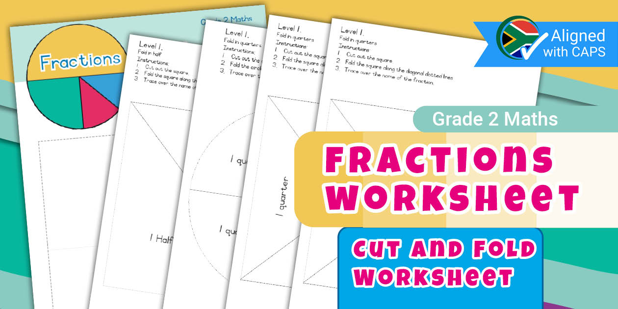 Grade 2 Maths Term 2 Fractions Cut and Fold Worksheet (CAPS)