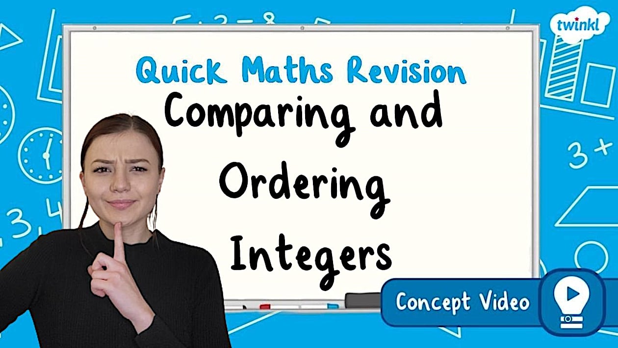 👉 Comparing and Ordering Positive Integers | KS2 Maths Concept Video
