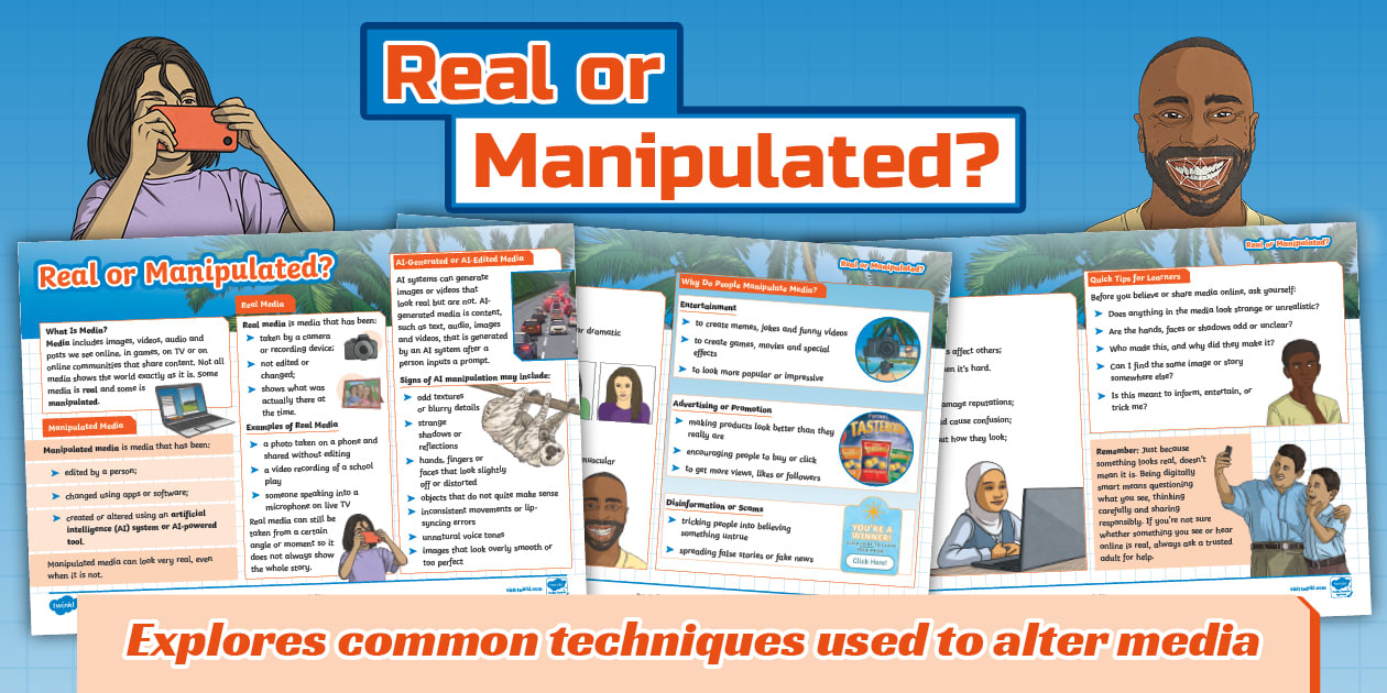 Real or Manipulated Fact File KS2