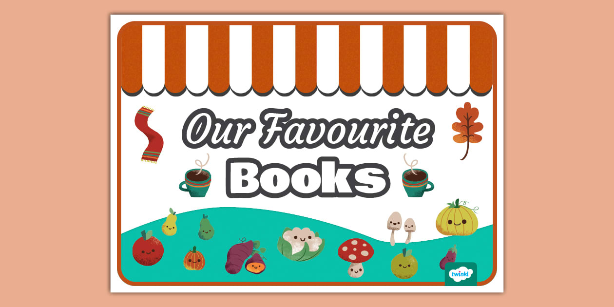 Autumn Market-Themed Our Favourite Books Display Poster