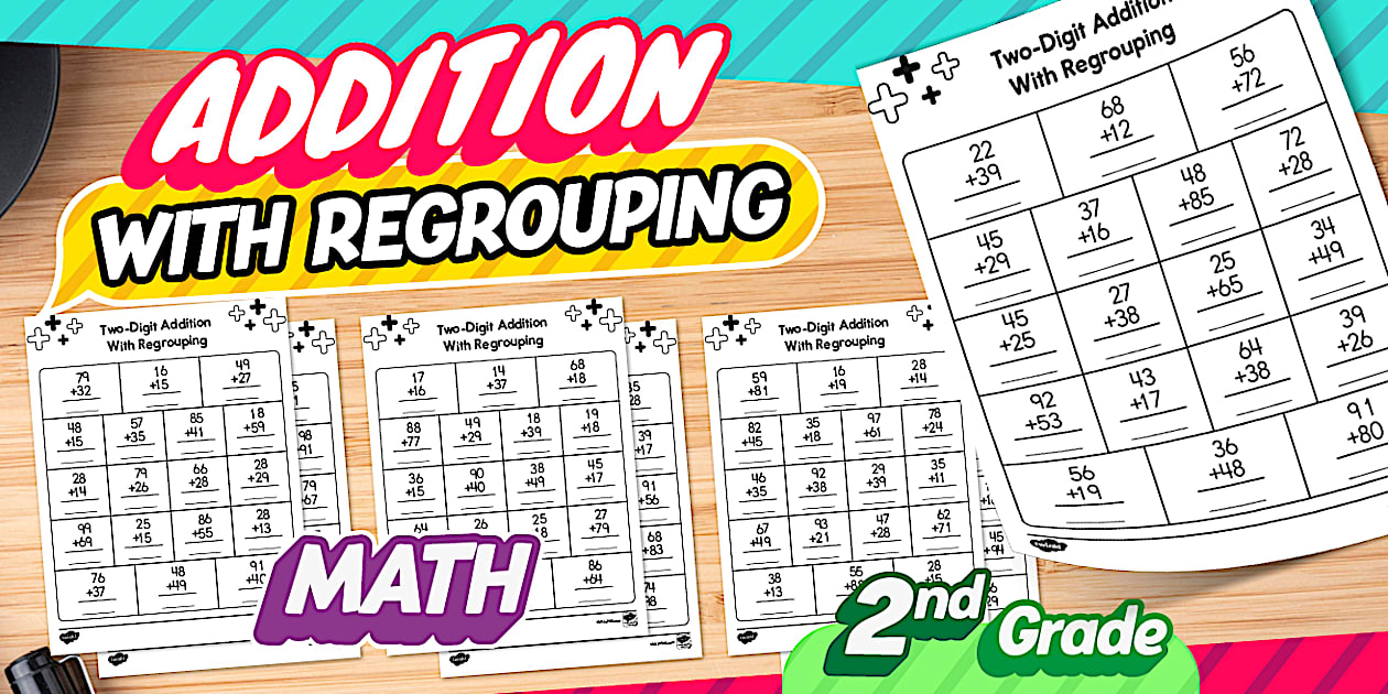 Second Grade Addition With Regrouping Activity Pack - Twinkl
