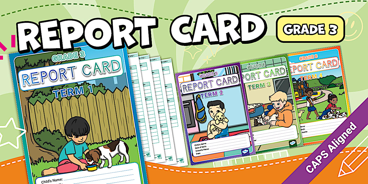 Grade 3 Assessment Report Card (CAPS Aligned)