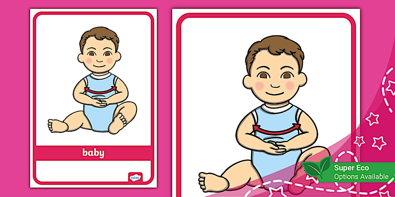 FREE! - Baby Sign Poster: Baby (teacher made) - Twinkl