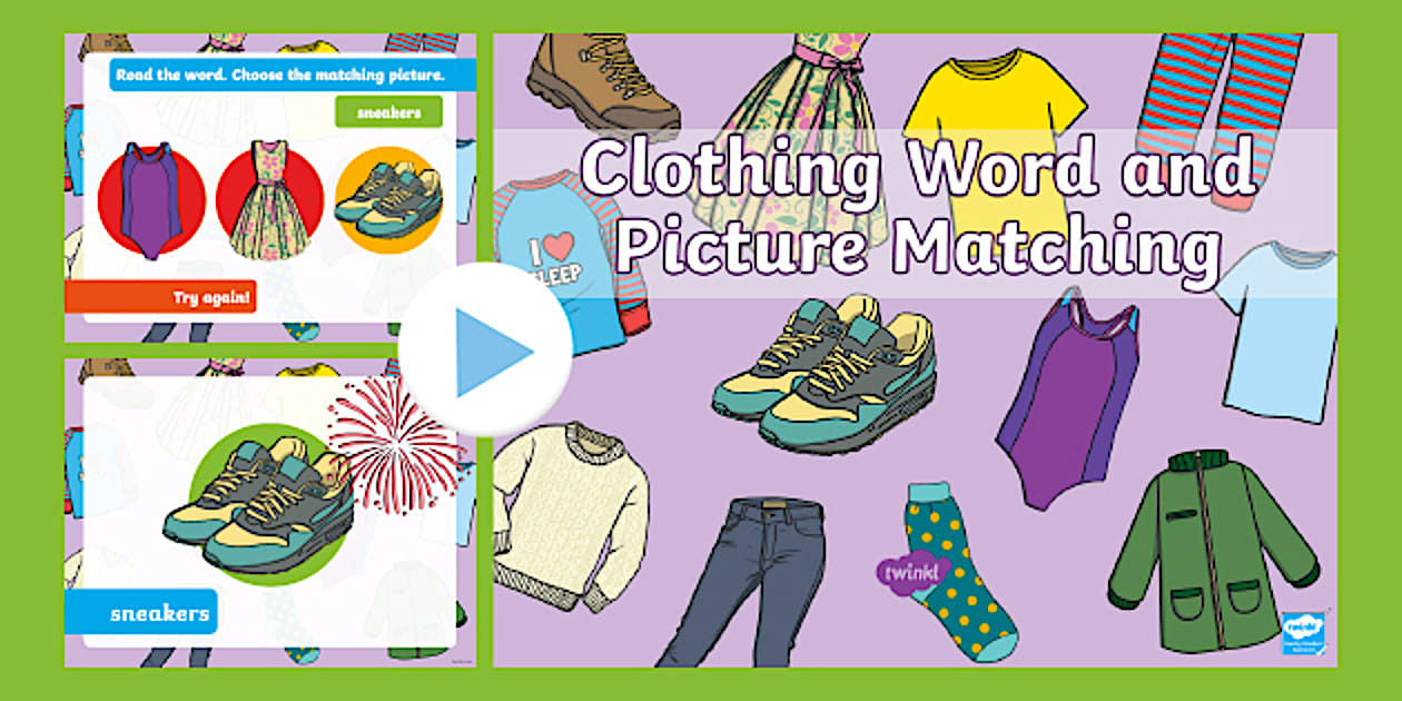 Clothing Word and Picture Matching PowerPoint (teacher made)