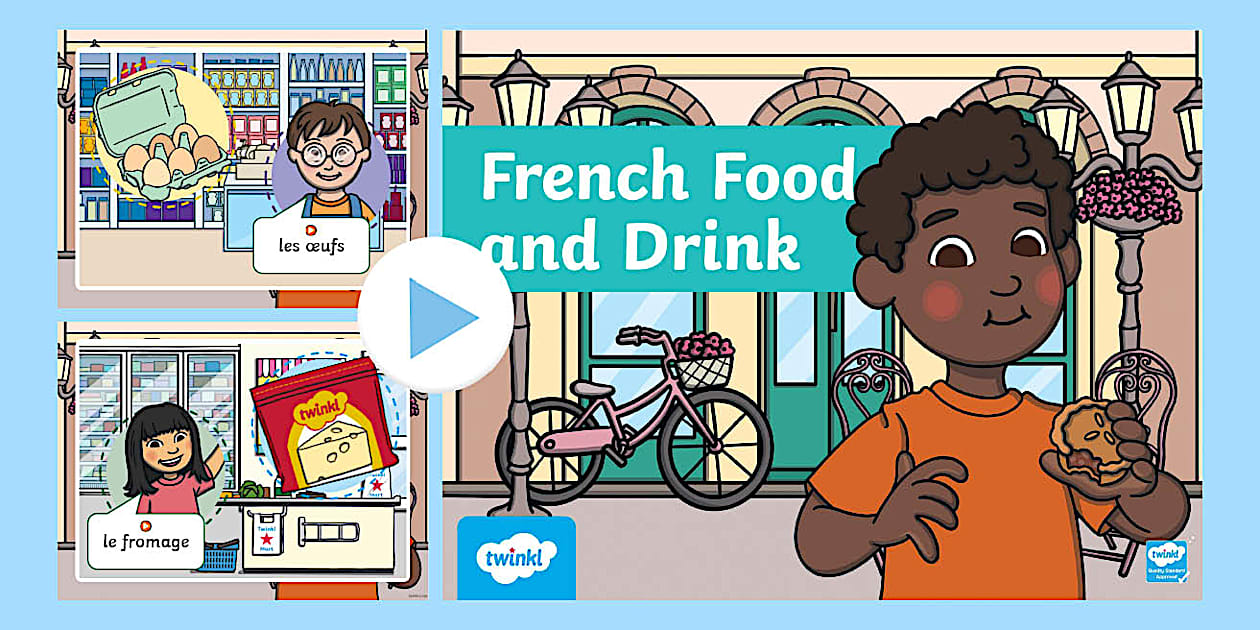 French Food PowerPoint | KS1 Resources | Languages - Twinkl