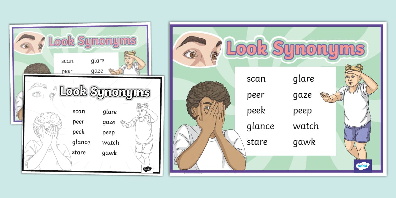 Look Synonyms Word Mat - Twinkl Word Mat - Twinkl