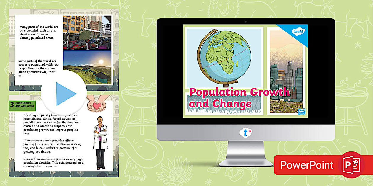 Population Growth and Change PowerPoint Grade 7 - Twinkl