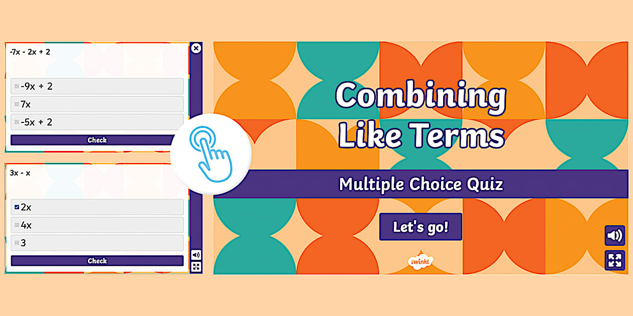 Eighth Grade Combining Like Terms Interactive Quiz - Twinkl