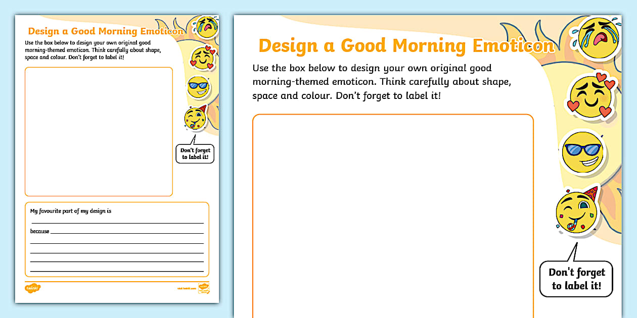 Design Your Own Good Morning Emoticon Activity - Twinkl