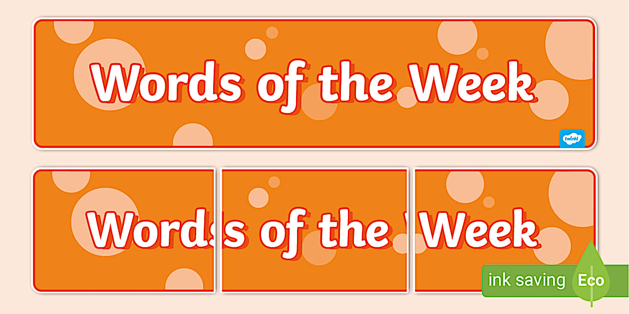 Words of the Week Display Banner (teacher made) - Twinkl