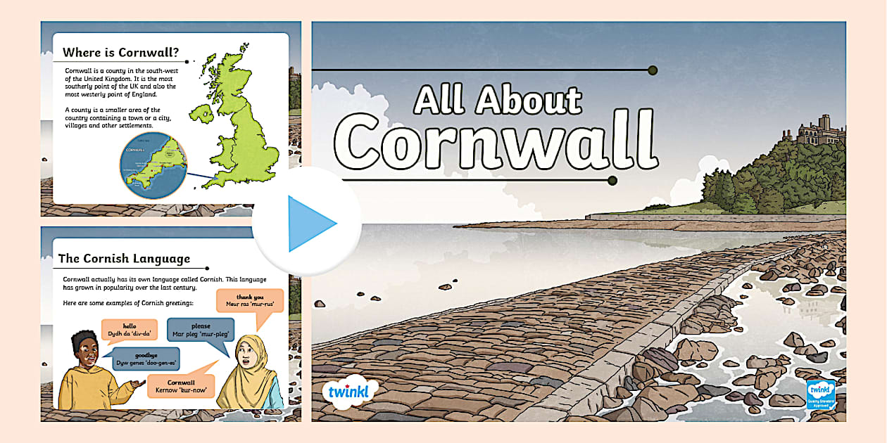 KS2 All About Cornwall PPT - Twinkl - Geography - UK