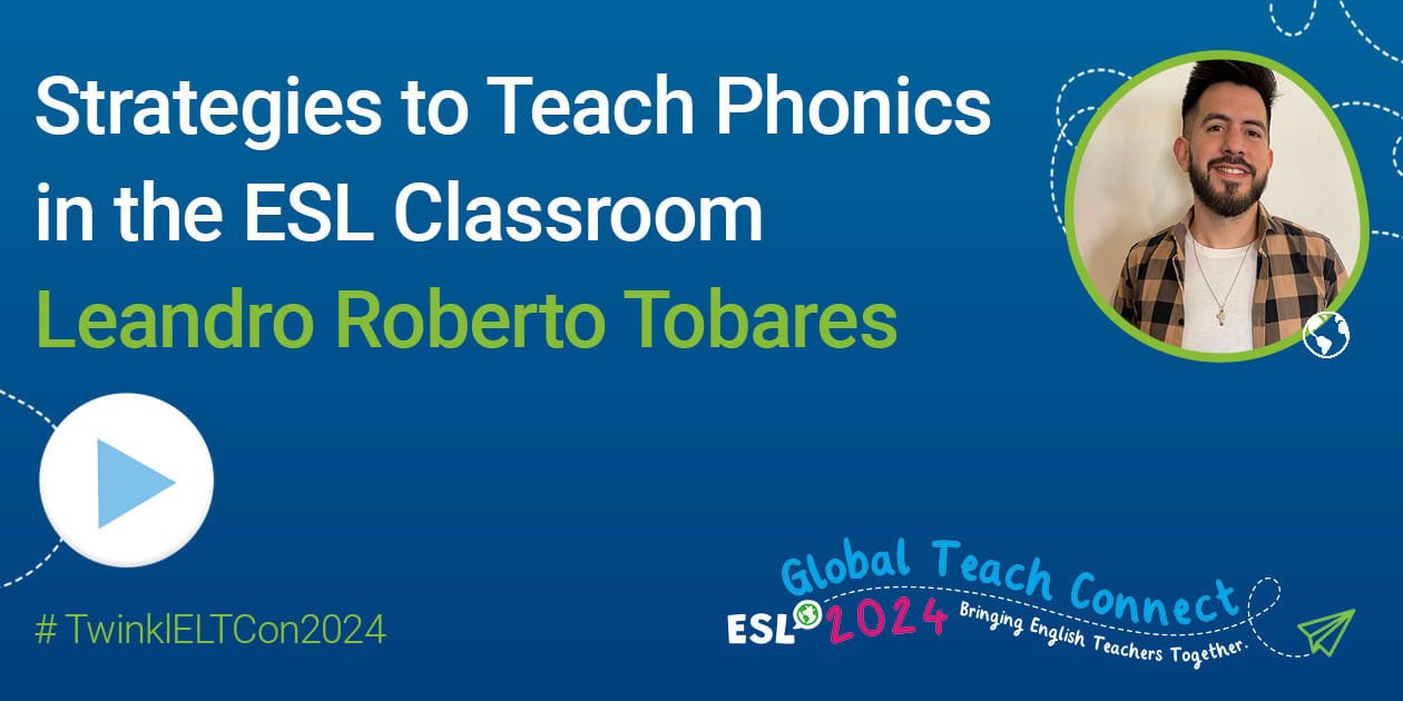 Global Teach Connect 2024 - ESL Conference Video - Strategies to Teach ...