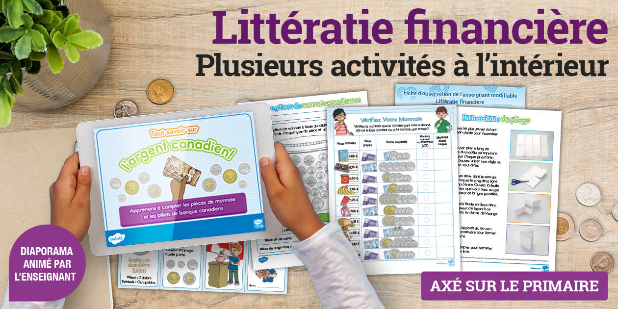 Grade 1-3 Financial Literacy Resource Pack French