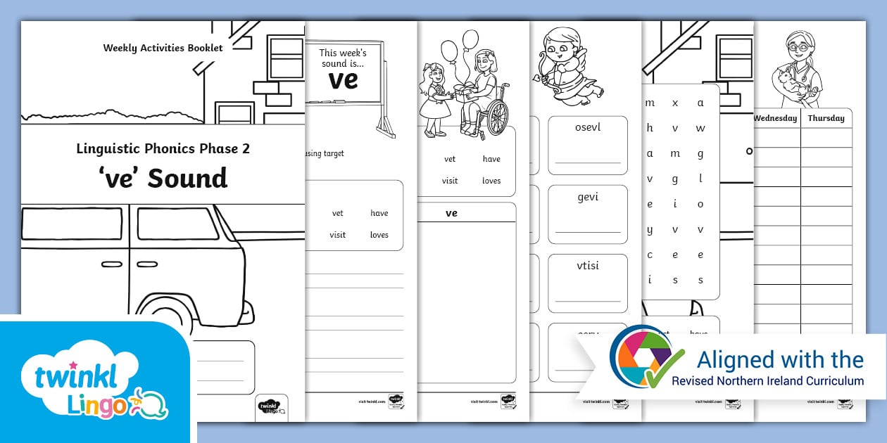NI Linguistic Phonics Phase 2 ‘ve’ Sound Weekly Activities Booklet