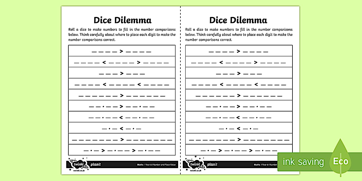 Dice Dilemma Worksheet / Worksheet, comparing 6 digit numbers