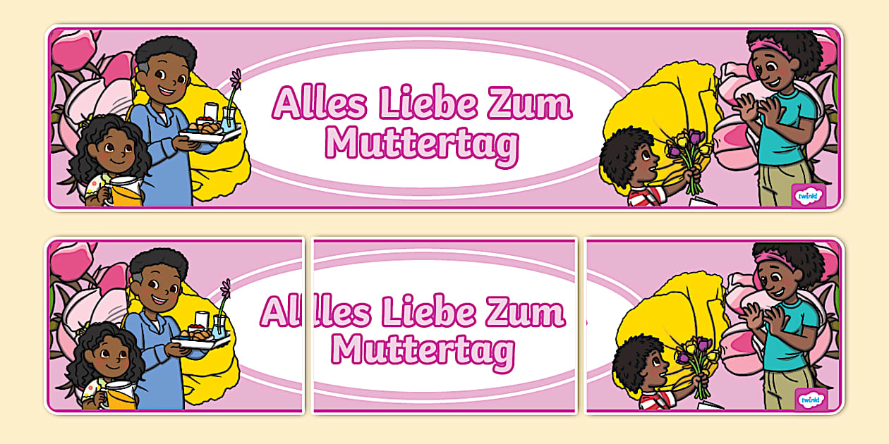 Mother's Day - German Display Banner (teacher made) - Twinkl