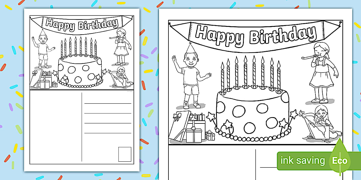 Happy Birthday Colouring Postcard (teacher made) - Twinkl