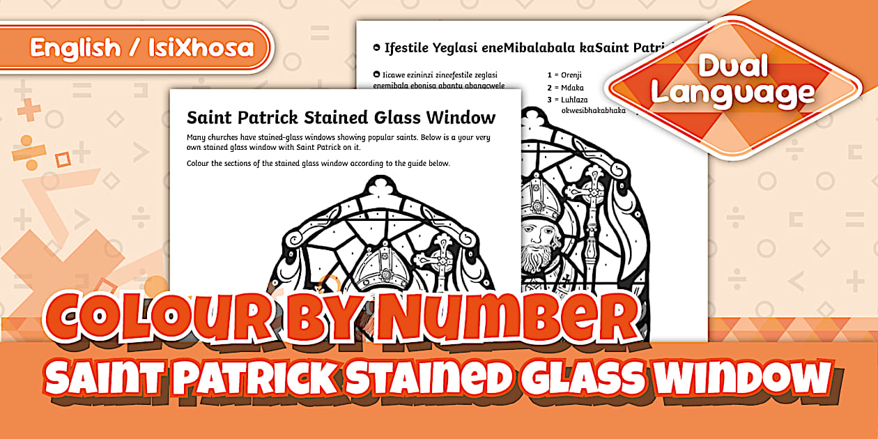 Saint Patrick Stained Glass Window Colour by Number IsiXhosa/English (CAPS