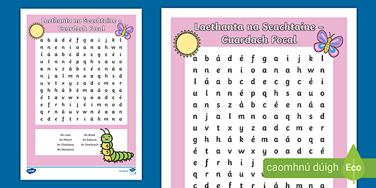 Laethanta na Seachtaine - Cuardach Focal (teacher made)