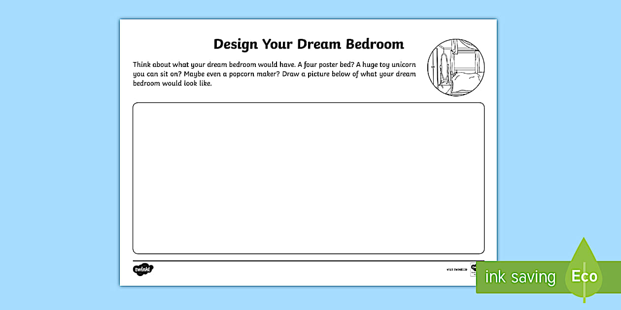 The Home Aistear Design Your Dream Bedroom Worksheet