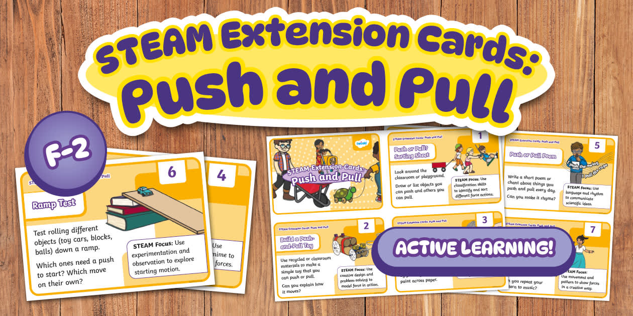STEAM Extension Cards: Push and Pull (teacher made) - Twinkl
