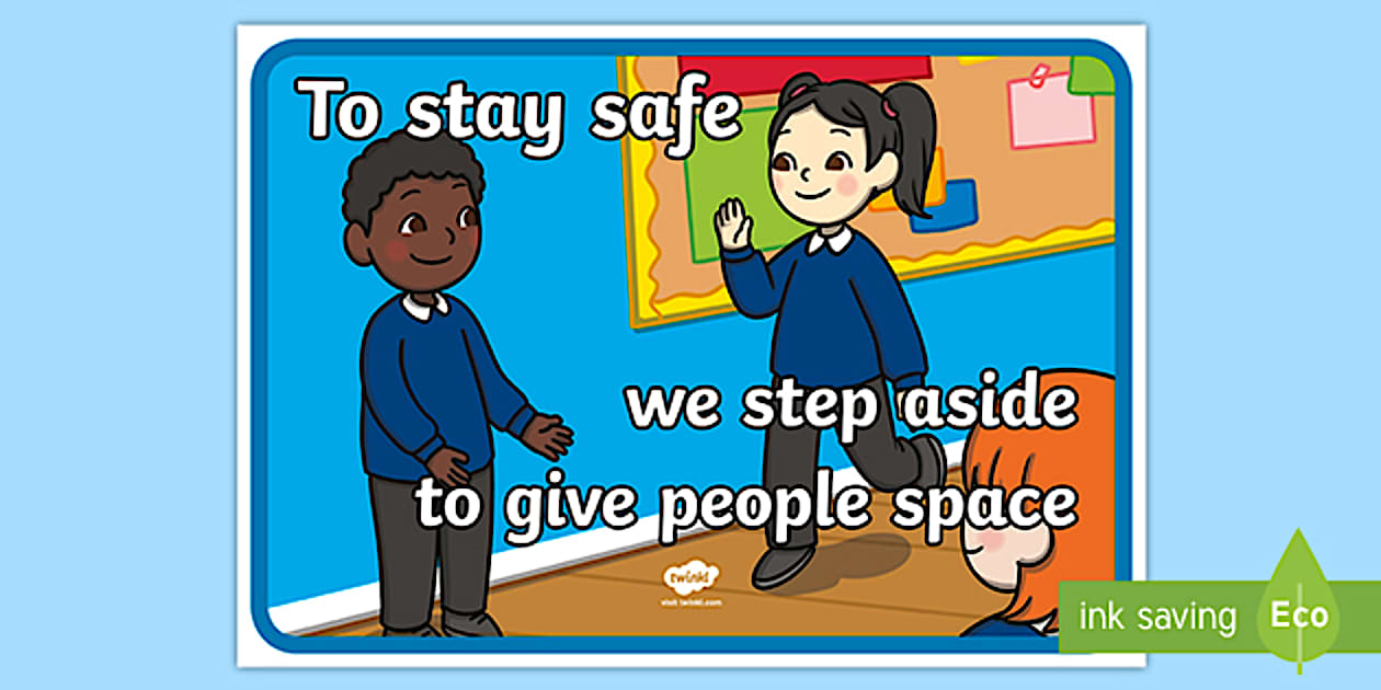 Editable Keep Safe Step Aside Display Poster - Twinkl