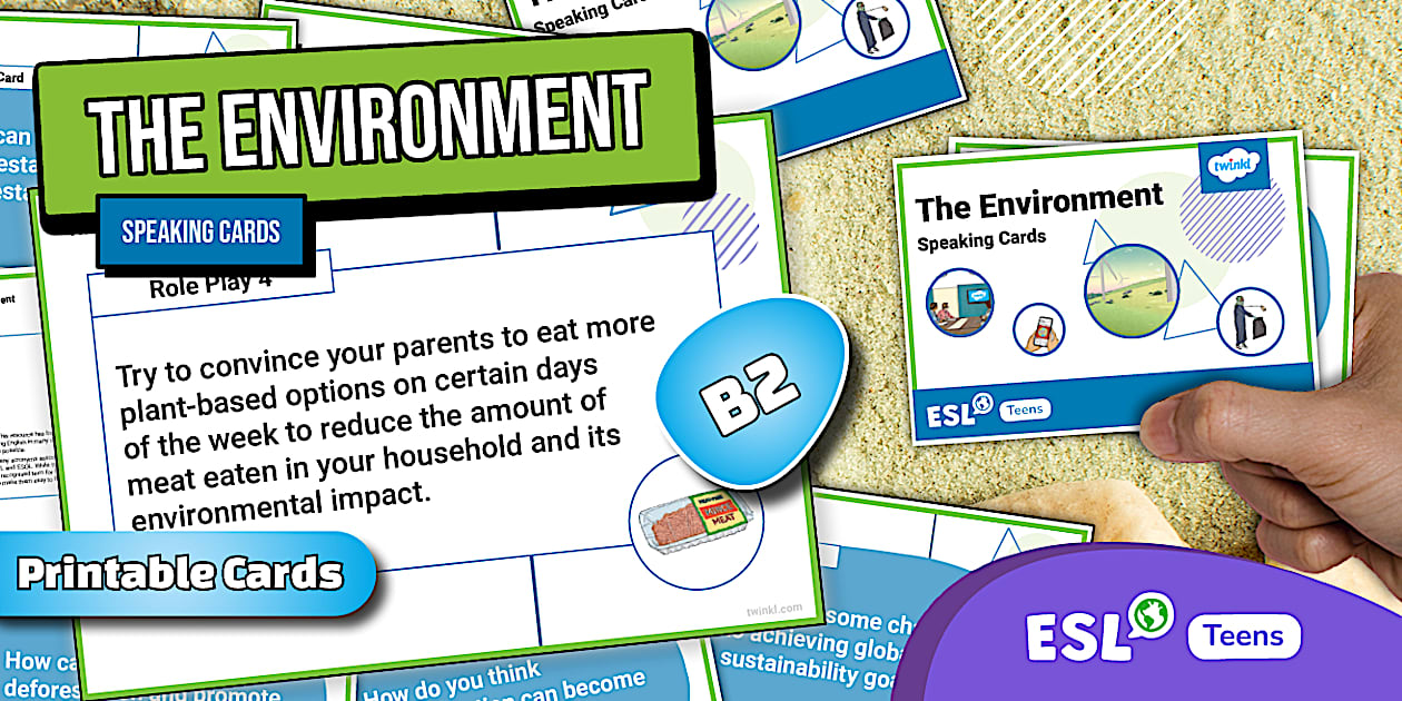 ESL The Environment Speaking Cards for Teens