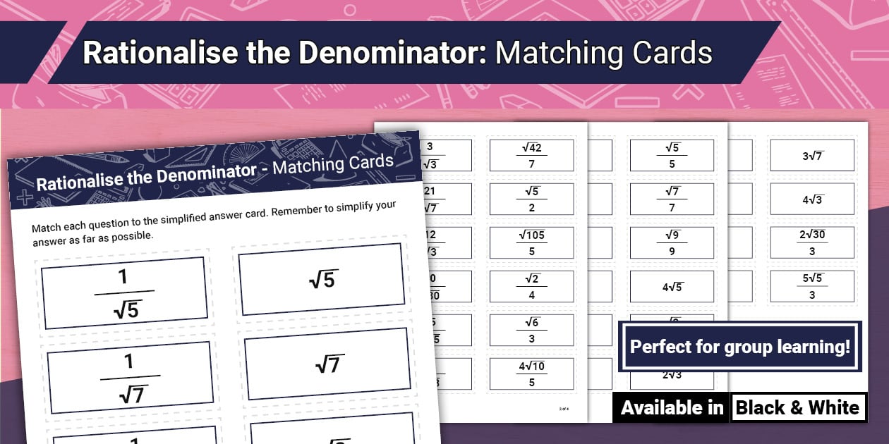 Rationalise the Denominator Matching Cards