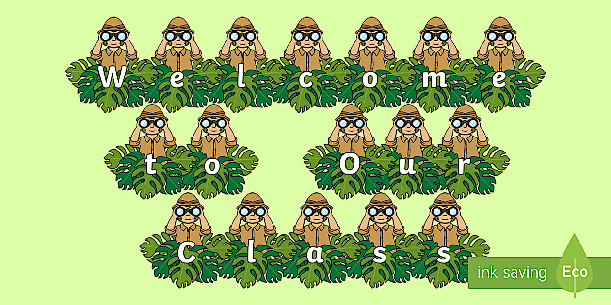 Welcome to Our Class Explorer Display Cut-Outs - Twinkl