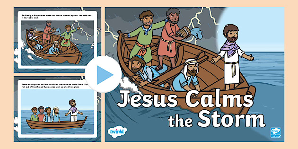 Jesus Calms the Storm Bible Story PowerPoint (teacher made)