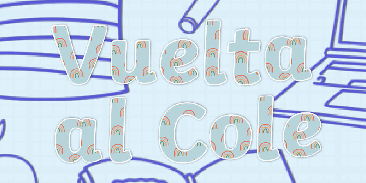 Letras: vuelta al cole - Twinkl