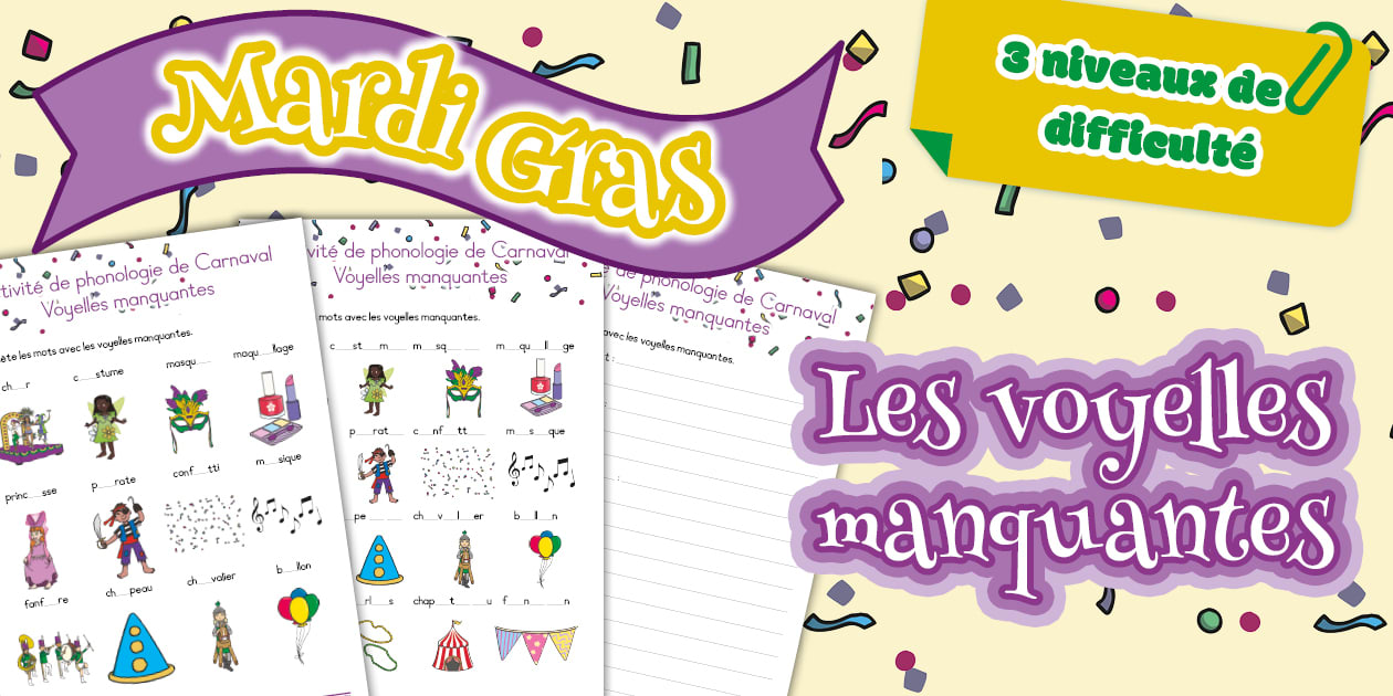 Phonologie de Carnaval - voyelles manquantes