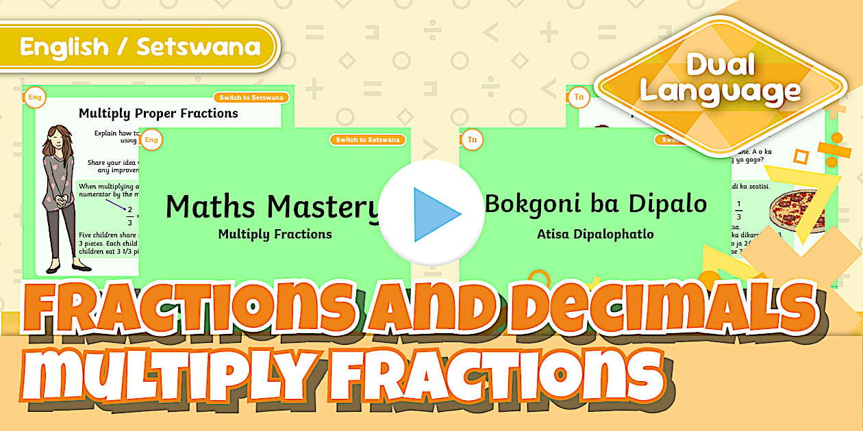 Grade 4 Fractions and Decimals, Multiply Fractions Maths Mastery ...