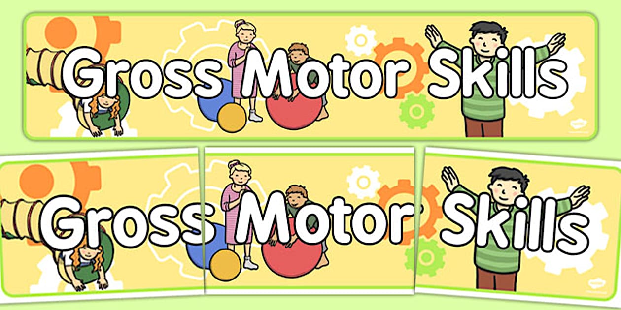👉 Gross Motor Skills Display Banner (teacher made)