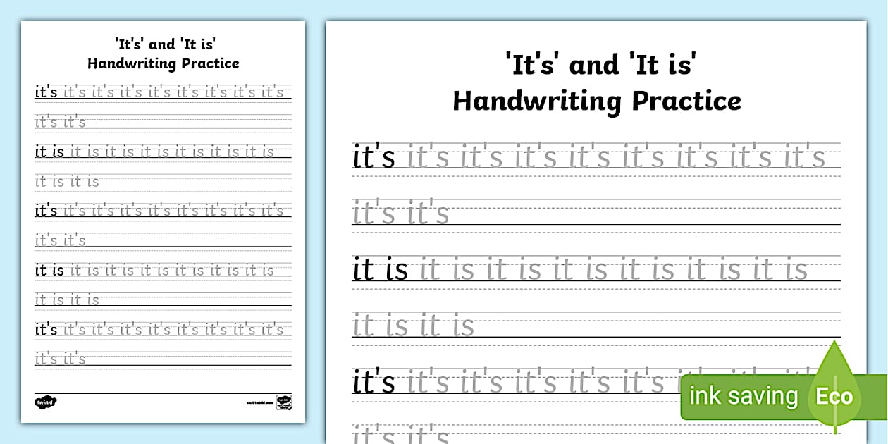 It's and It is - Handwriting Practice Sheets - Twinkl