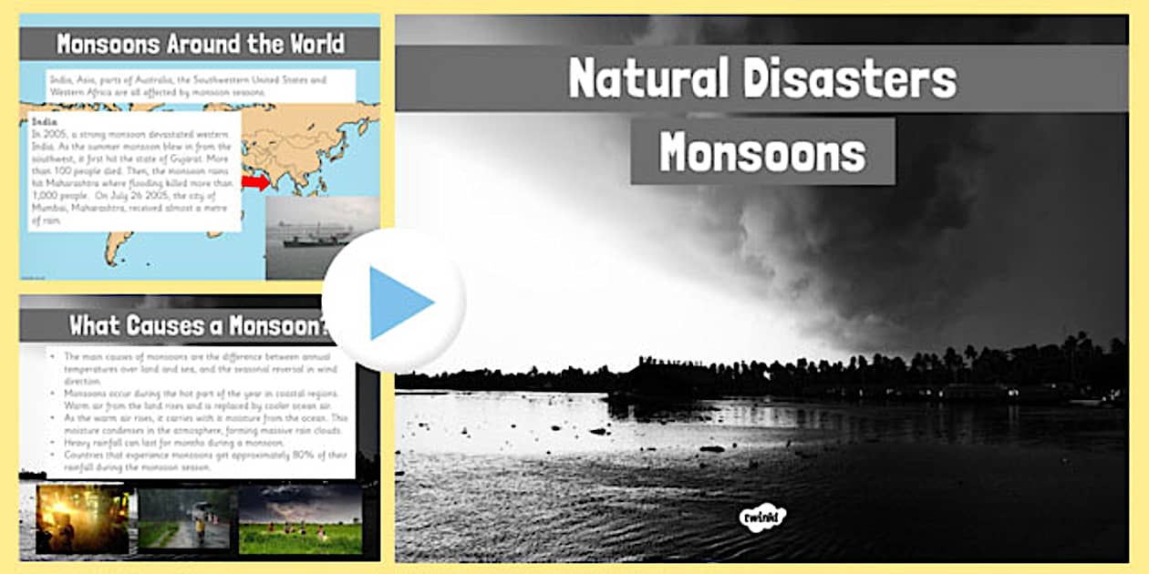 Natural Disasters Monsoons Information PowerPoint - disaster